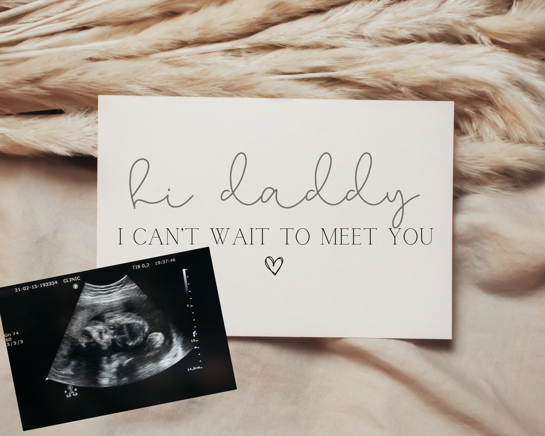 Hi Daddy I Can't Wait to Meet You, Pregnancy Announcement for Husband ...