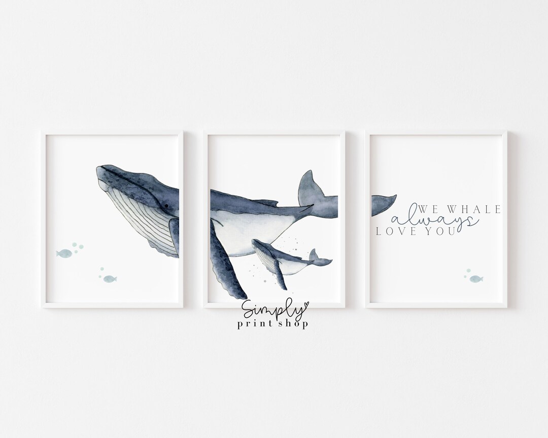 We Whale Always Love You Nursery Signs, Ocean, Under the Sea, Humpback ...