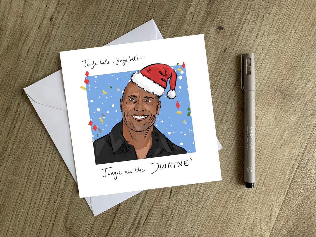Dwayne the Rock Johnson Christmas Card - Jingle All the Dwayne - Etsy