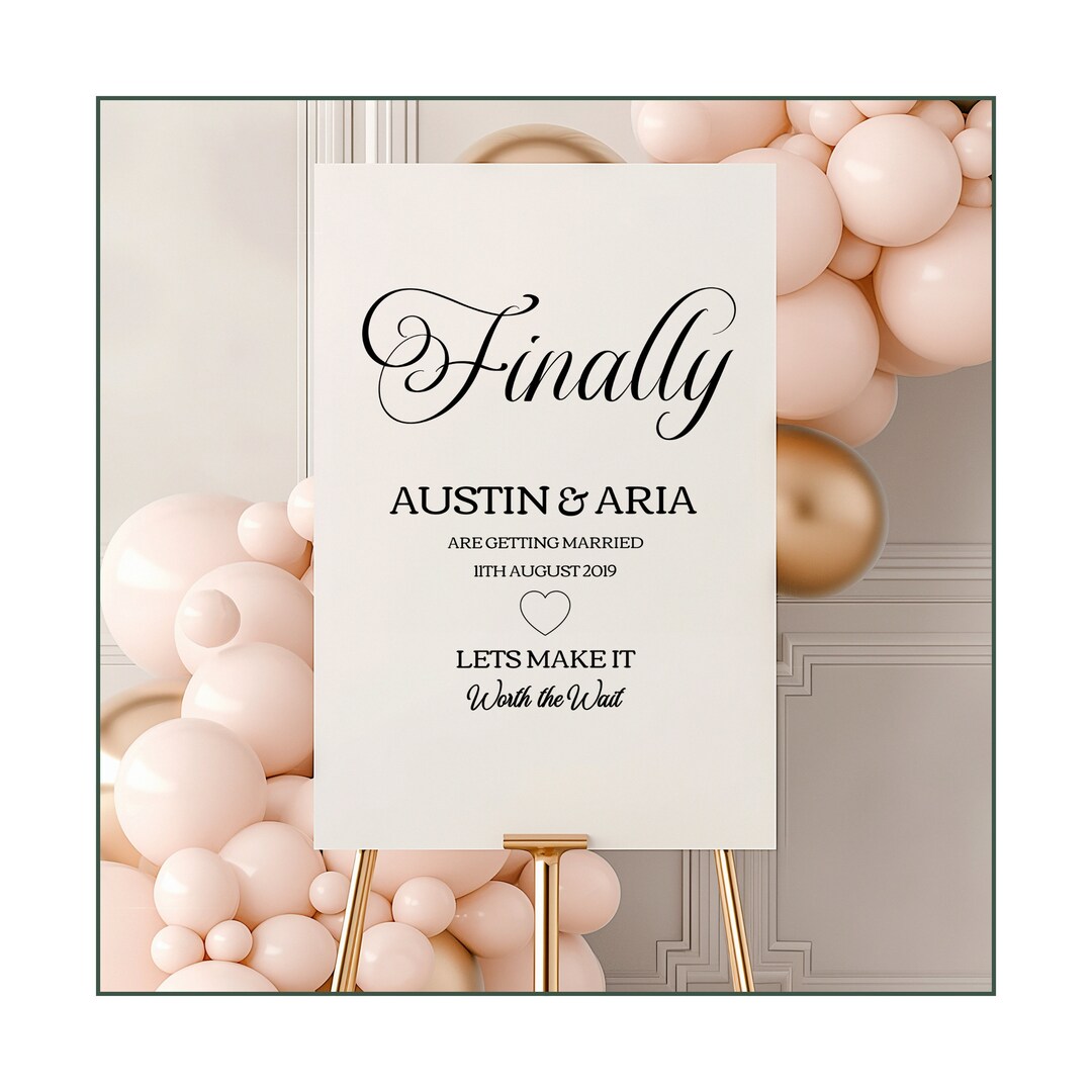 Simple Finally Welcome Wedding Signage, Elegant Minimal Finally Married ...