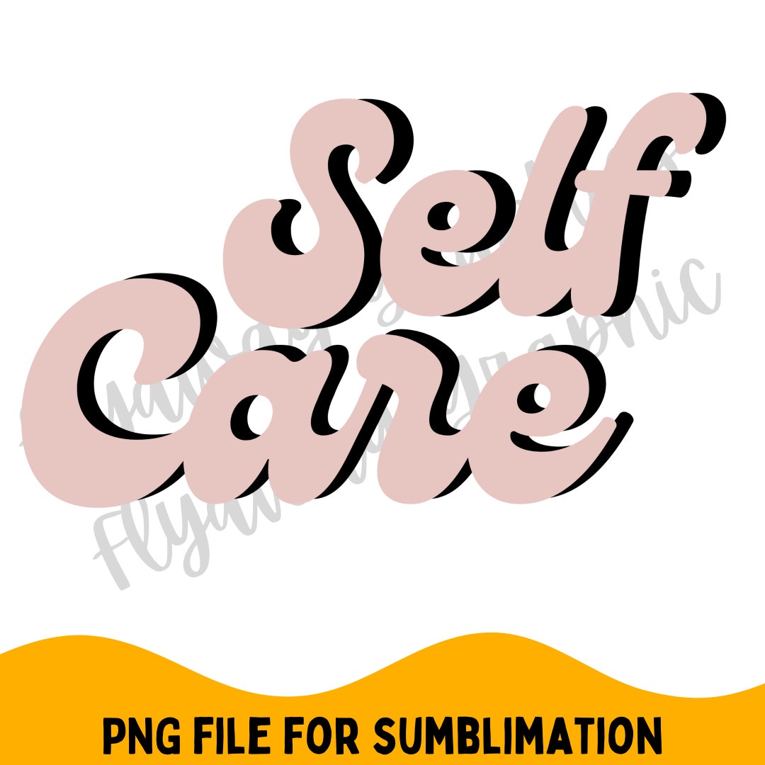 Self Care PNG | Self Care Stickers Design | Retro Font PNG | Pastel ...