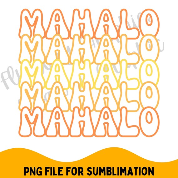 Mahalo PNG Mahalo Stickers Design Retro Font PNG | Etsy