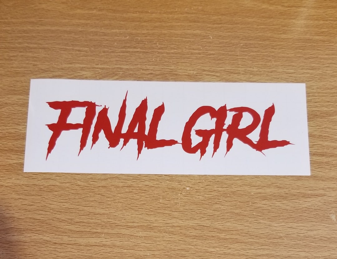 Final Girl Vinyl Decal, Horror Movies, Slashers - Etsy