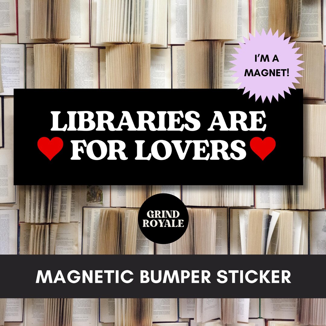 Libraries Social Activism Liberal Car Magnet Bumper Sticker, Political ...