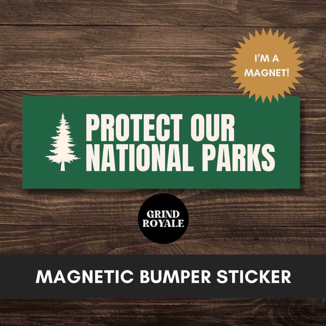 Protect National Parks Car Magnet Bumper Sticker,progressive Liberal ...