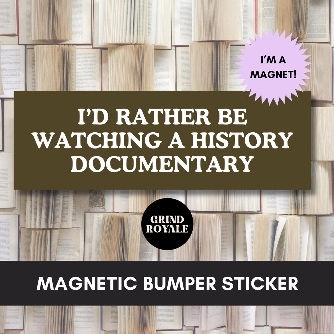 History Bumper Sticker, Car Magnet Funny, Car Bumper Sticker Magnet ...