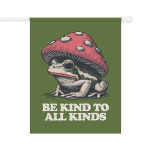 Be Kind Frog Garden Flag, Fall Garden Flag, Frog Garden Flag, Home ...