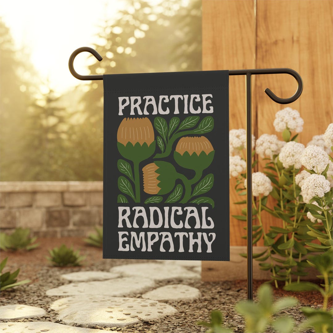 Practice Radical Empathy Retro Floral Garden Flag, Welcome Yard Flag ...