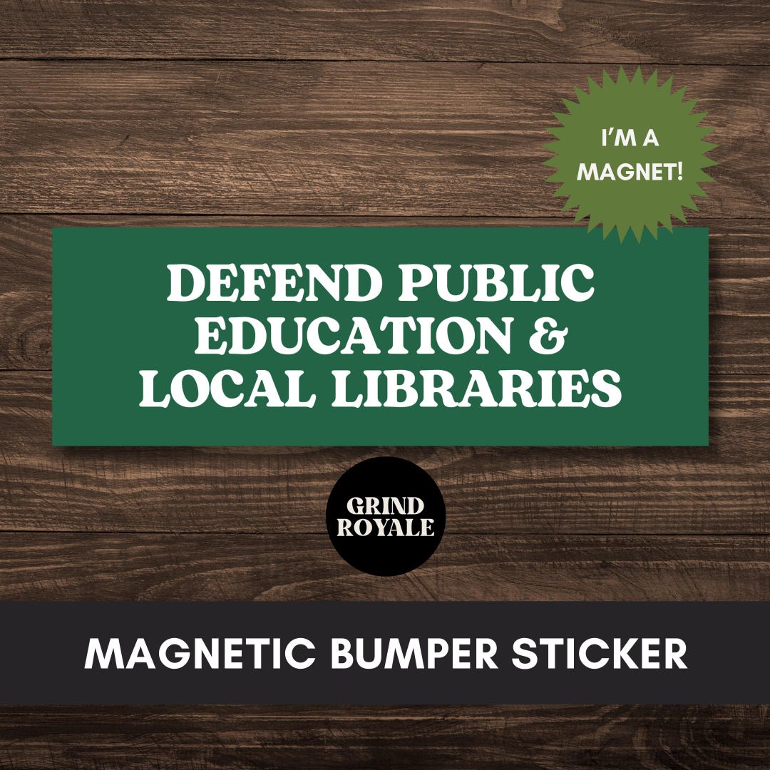 Defend Public Education & Libraries Social Activism Liberal Car Magnet ...