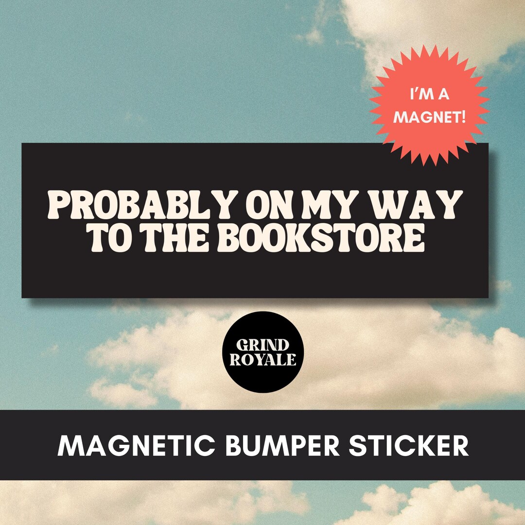 Reader Bumper Sticker, Funny Car Magnet, Bumper Sticker, Gifts for ...