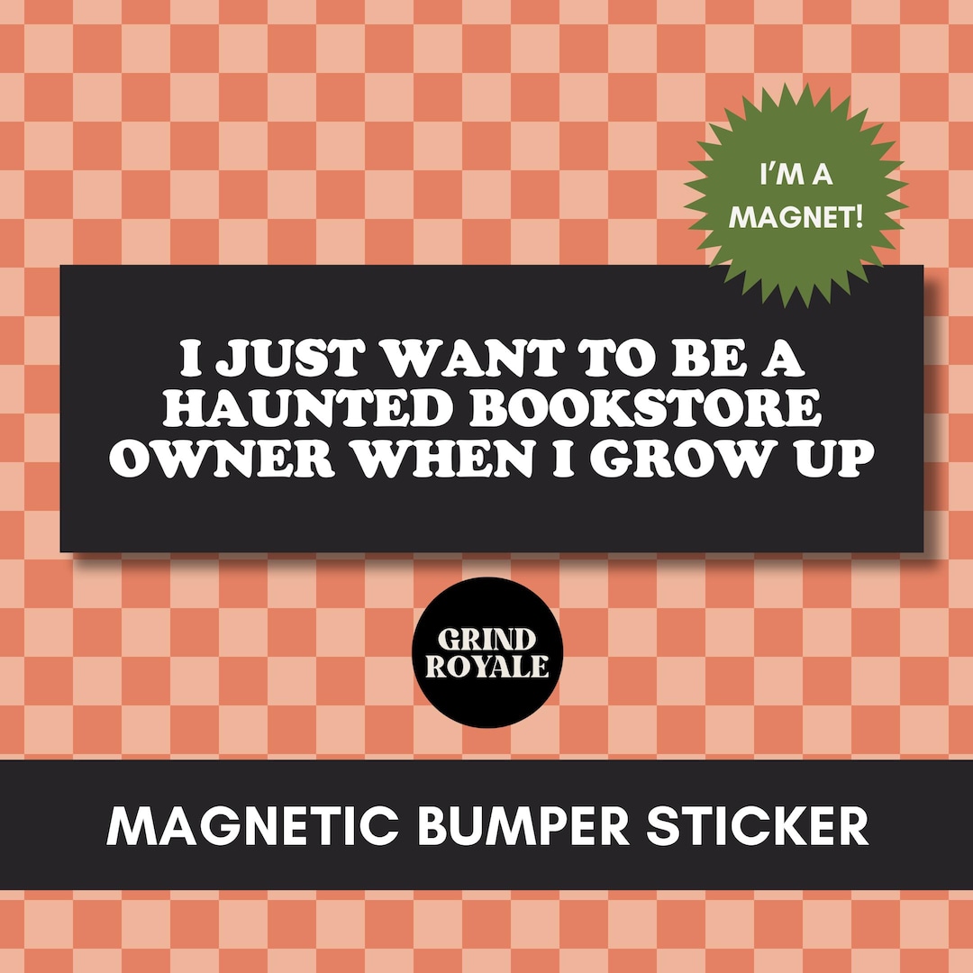Funny Goth Bumper Car Magnet, Car Magnet Funny, Funny Bumper Sticker ...