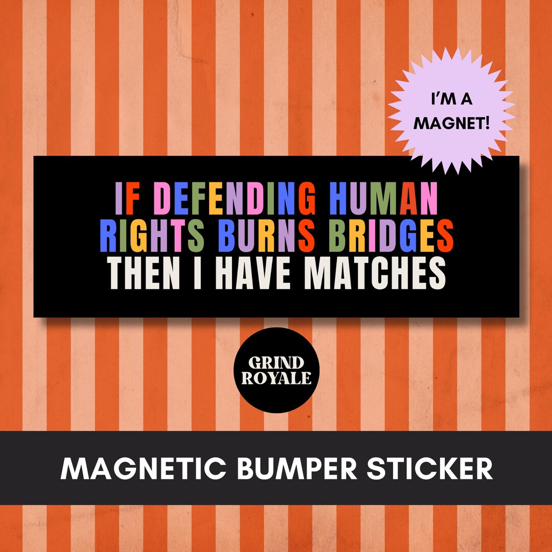 Human Rights Car Magnet Bumper Sticker, Progressive Liberal Feminist ...