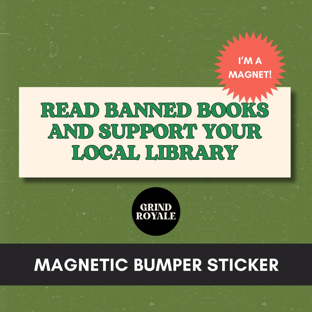 Support Libraries Bumper Sticker, Funny Car Magnet, Bumper Sticker ...