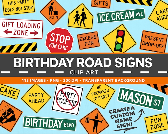 Birthday Road Sign Clipart Construction Sign Birthday Decor Road Sign ...