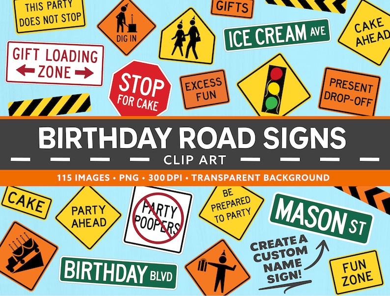 Birthday Road Sign Clipart Construction Sign Birthday Decor Road Sign ...