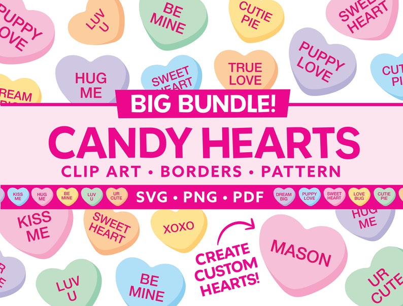 Candy Heart SVG Candy Hearts Png Valentine Hearts Svg Candy Heart ...
