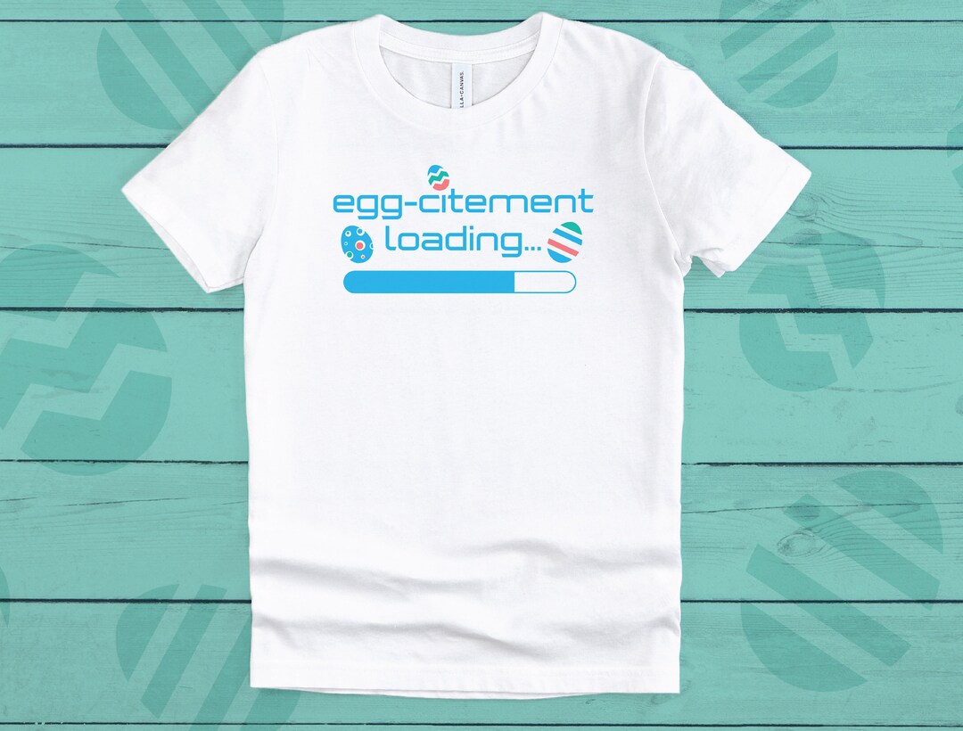 Egg-citement Loading Easter Kid/youth T-shirt Kids Easter - Etsy