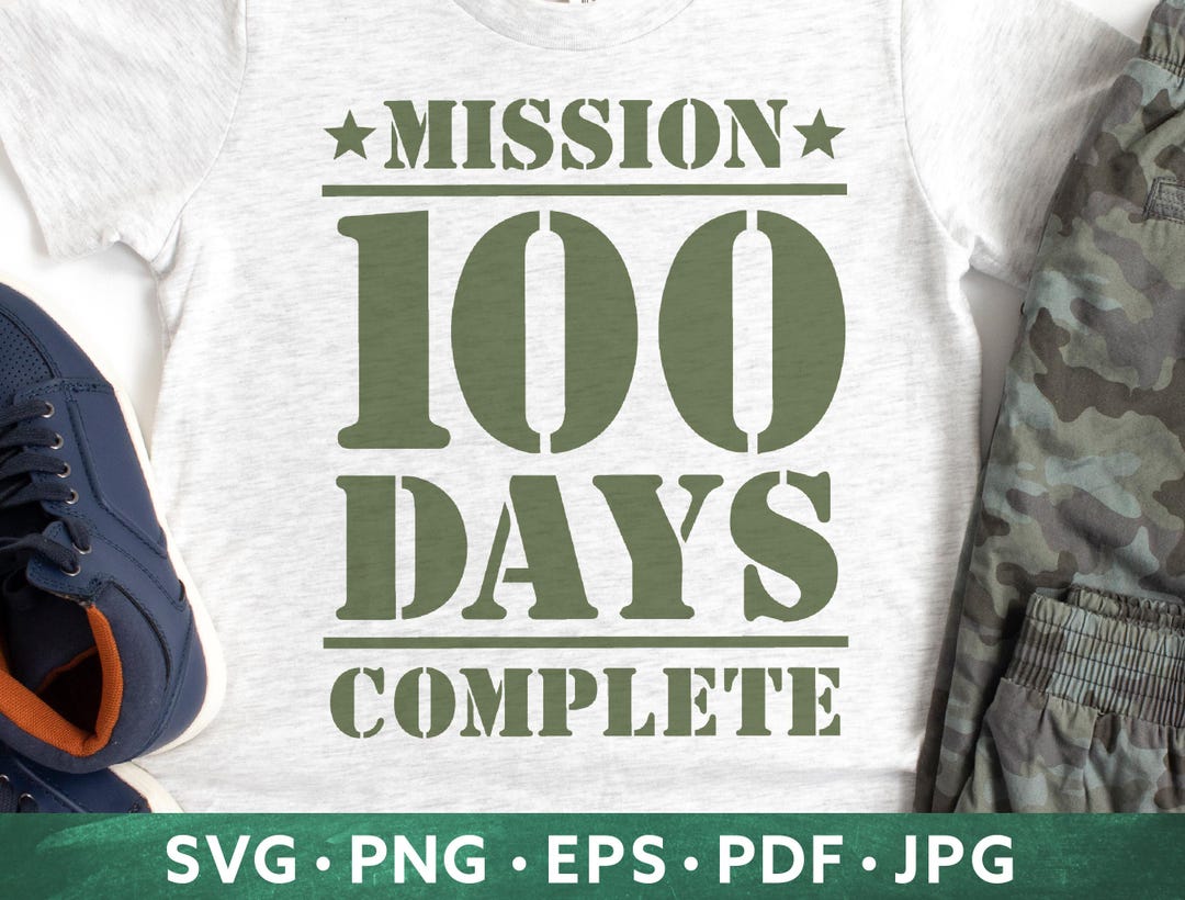 100 Days of School Mission Complete SVG - 100th Day of School Mission ...