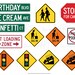 Birthday Road Sign Clipart Construction Sign Birthday Decor Road Sign ...