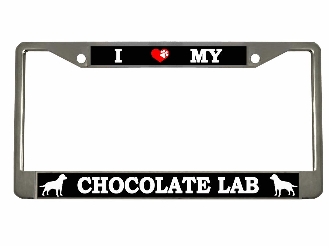 Personalized Chocolate Lab License Plate Frame: Car Tag Holder - Etsy