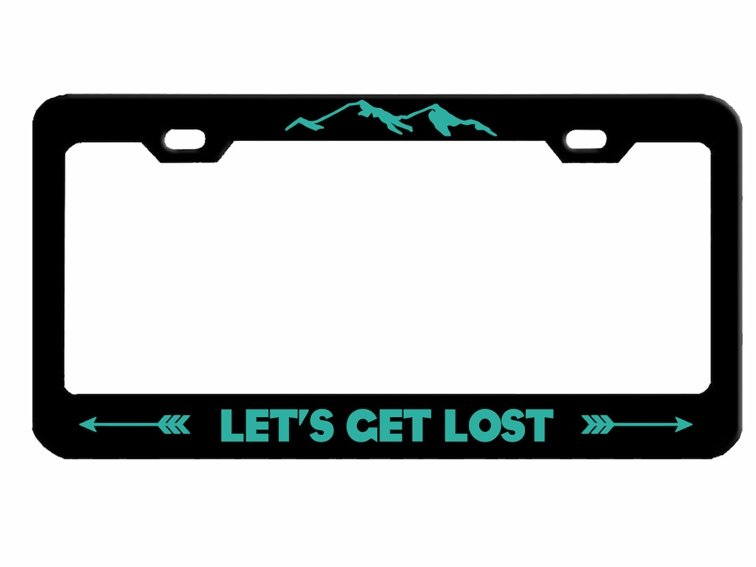Let's Get Lost Adventure Mountain Style Heavy Duty Metal License Plate ...