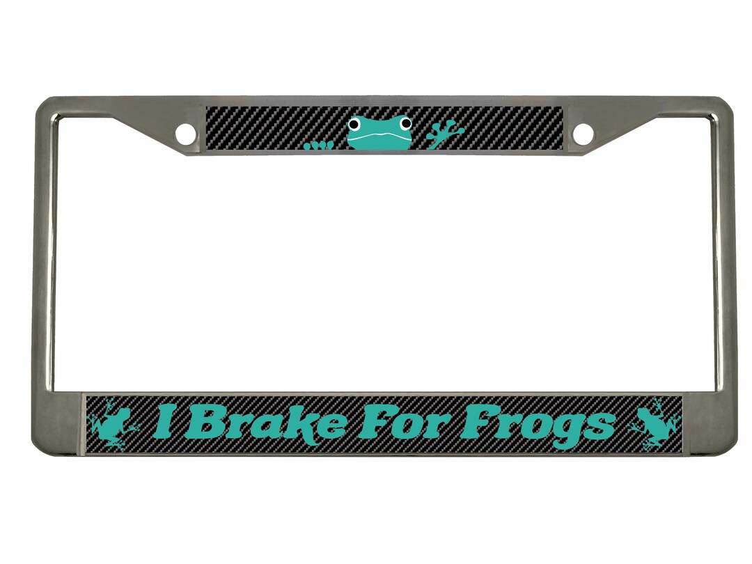 I Brake for Frogs Style Auto License Plate Frame Car Tag Holder Cover ...