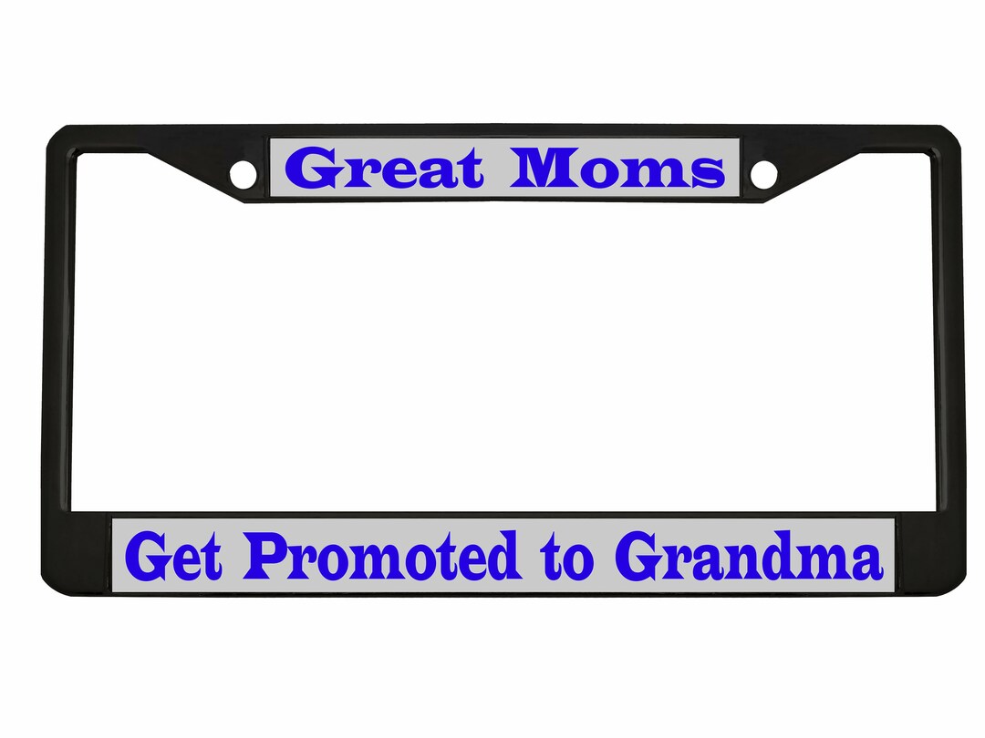 Promoted to Grandma License Plate Frame - Heavy Duty Metal Car Tag - Etsy