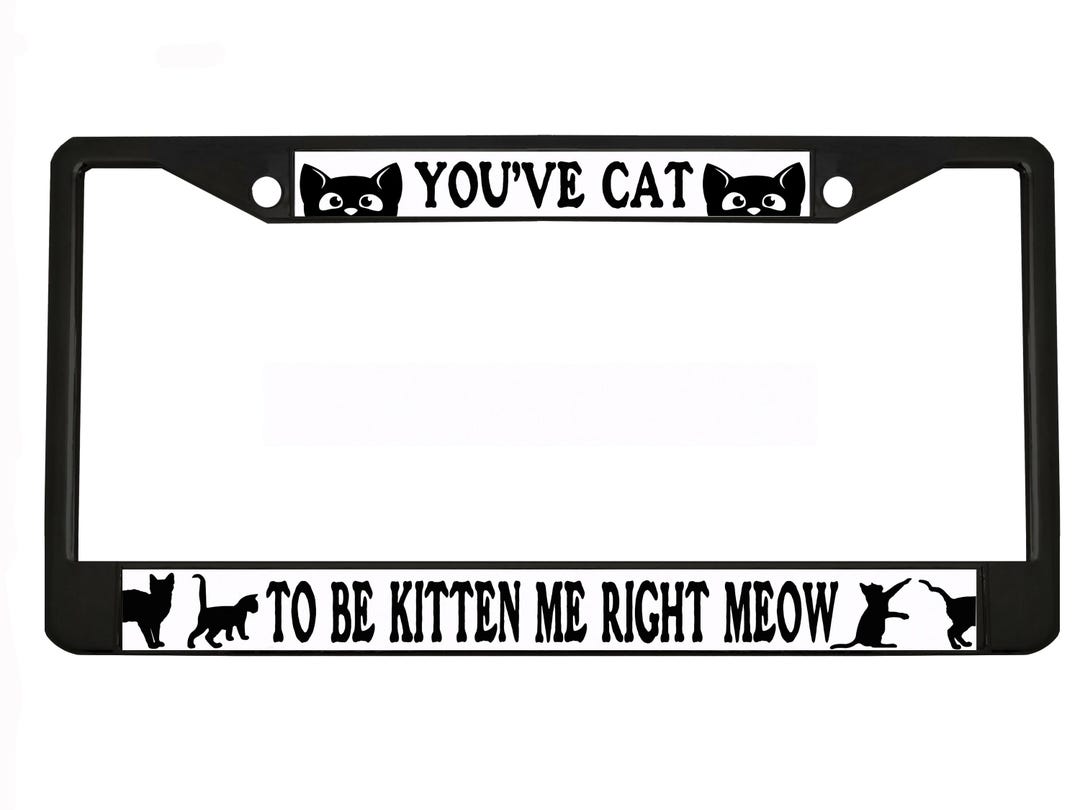 Meow Style Cat Lovers License Plate Frame: Personalized Car Accessories ...