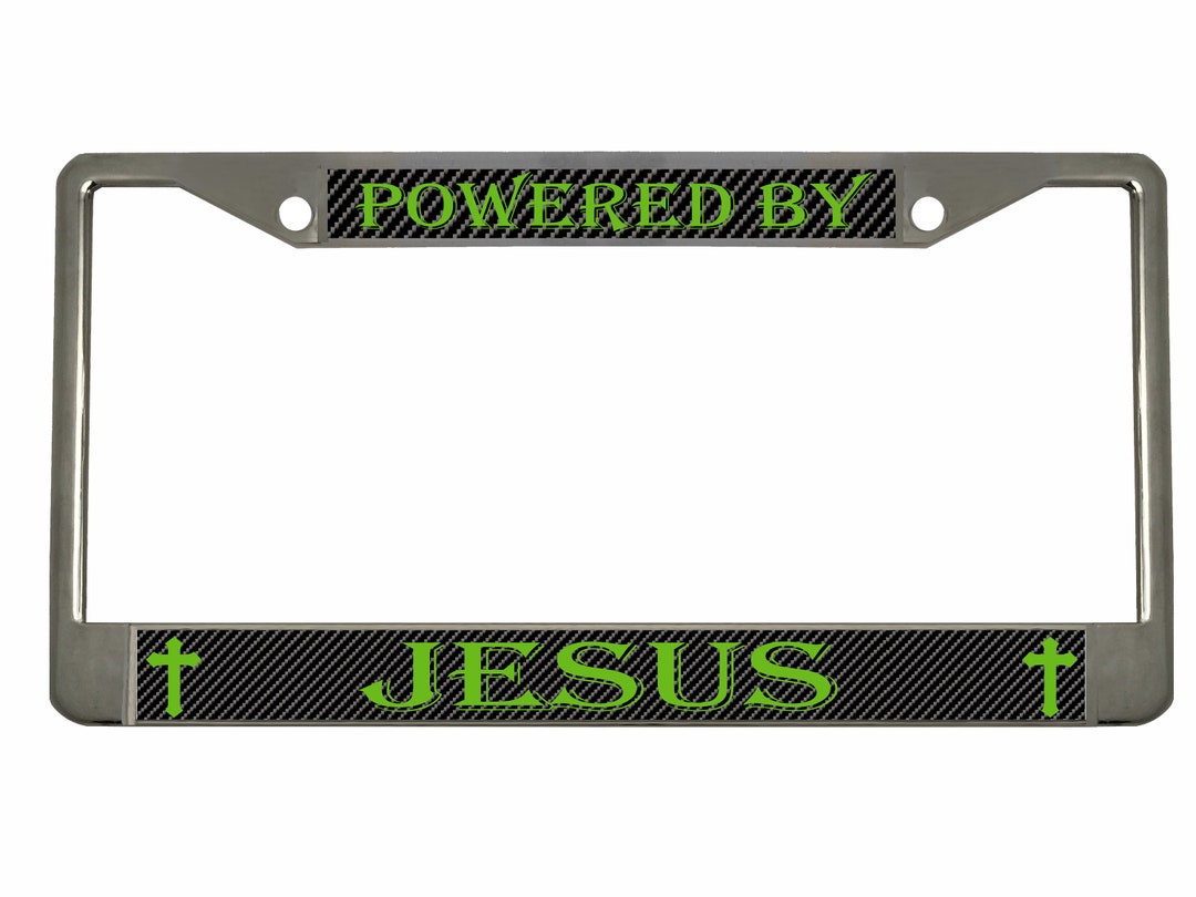 Powered by Jesus Religious Meditation License Plate Framecarbon - Etsy