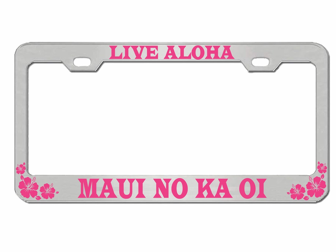 Live Aloha Hibiscus Style Heavy Duty Metal License Plate Frame/car ...