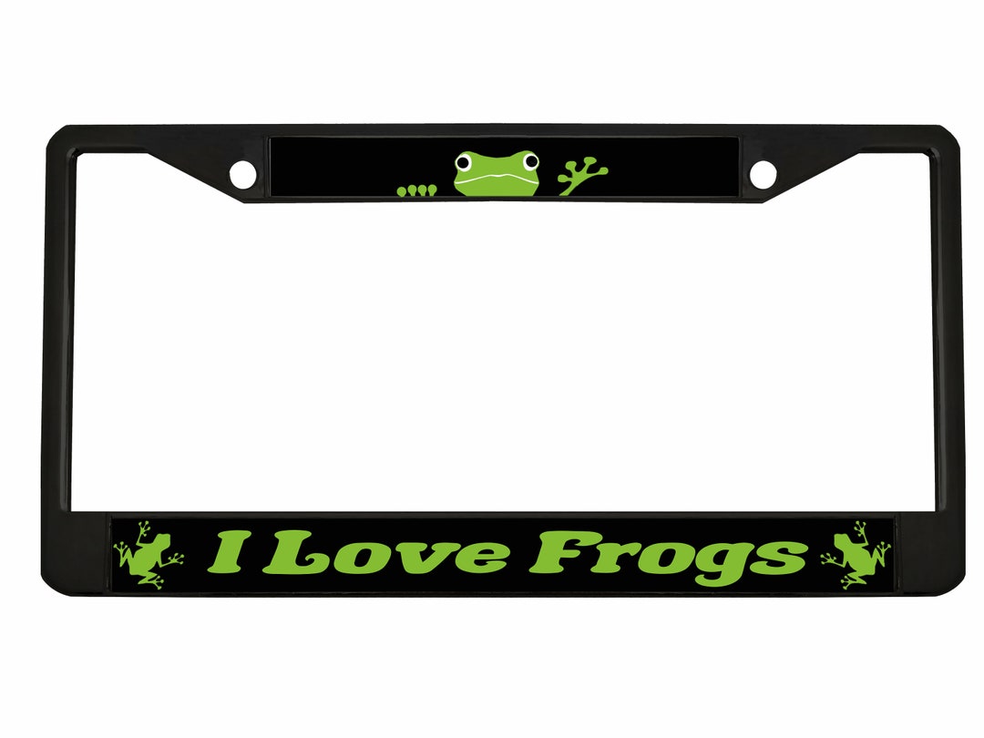 I Love Frogs Frog Style Heavy Duty Metal License Plate Frame/car ...