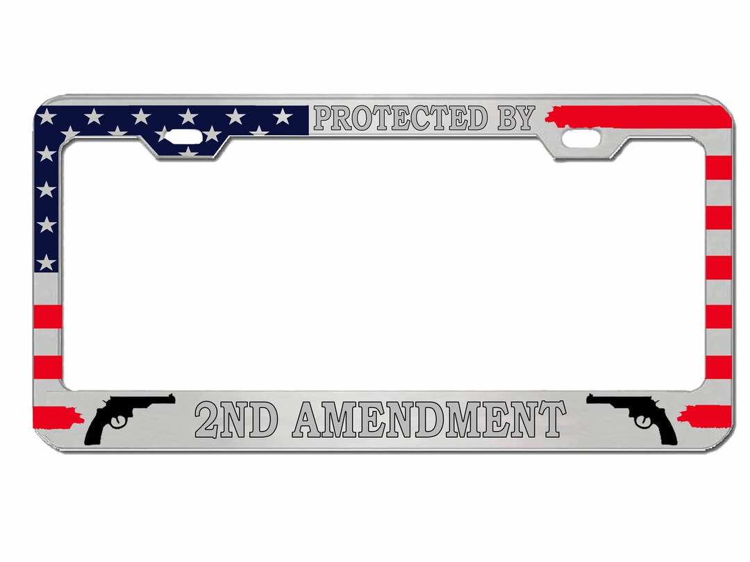 Protected by 2nd Amendment Style Metal License Plate Frame/car ...