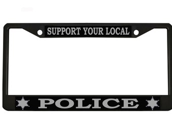 Support Your Local Police Officer Design Heavy Duty Metal Car License ...