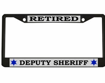 Retired Deputy Sheriff Design Heavy Duty Metal Car License Plate Frame ...