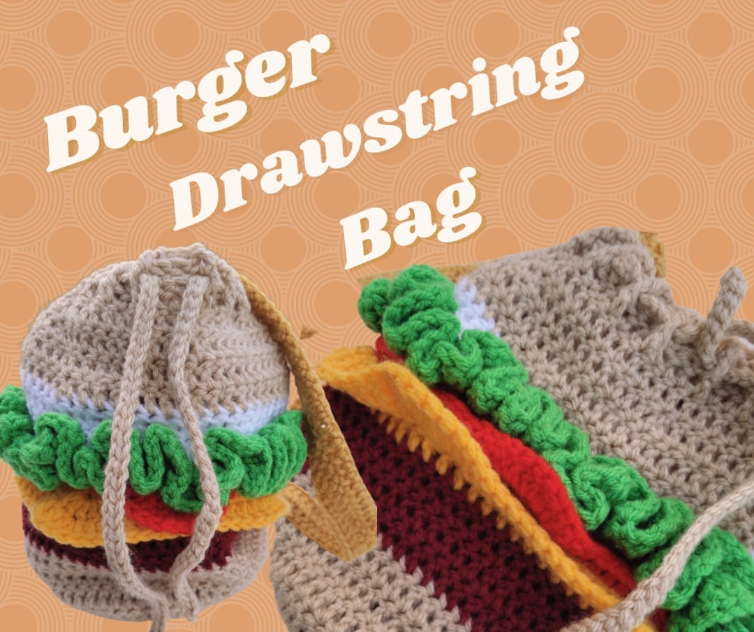 Crochet Burger Bag Pattern – Fun Drawstring Purse PDF – Hamburger ...