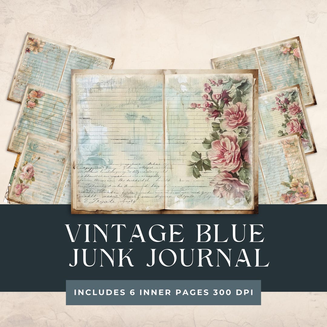 Blue Vintage Junk Journal | Scrapbook Pages | Texture Grunge Sheets ...