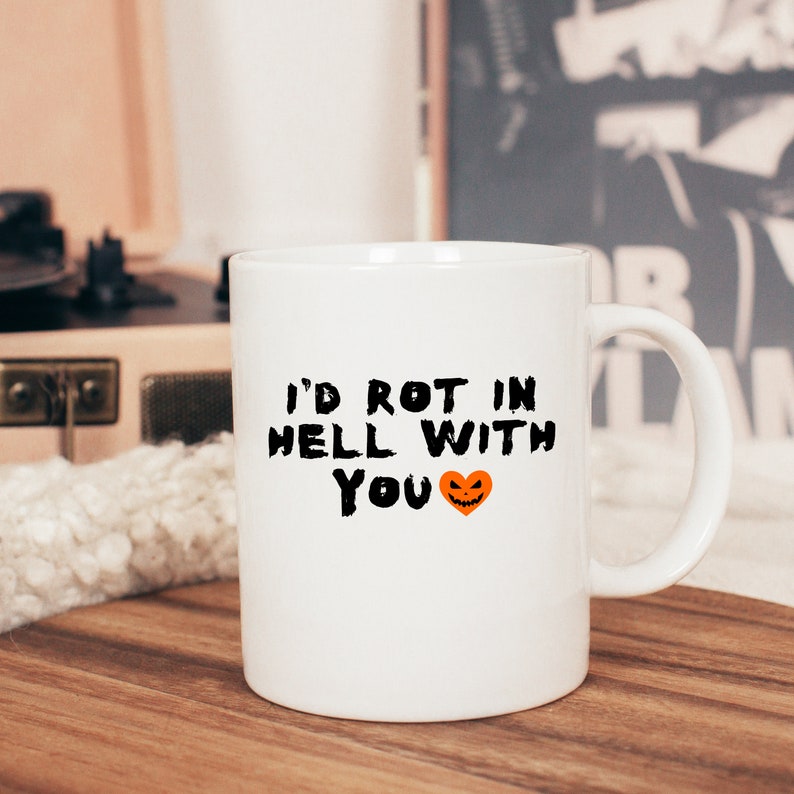 I'd Rot in Hell With You PNG Halloween PNG Lovers PNG - Etsy