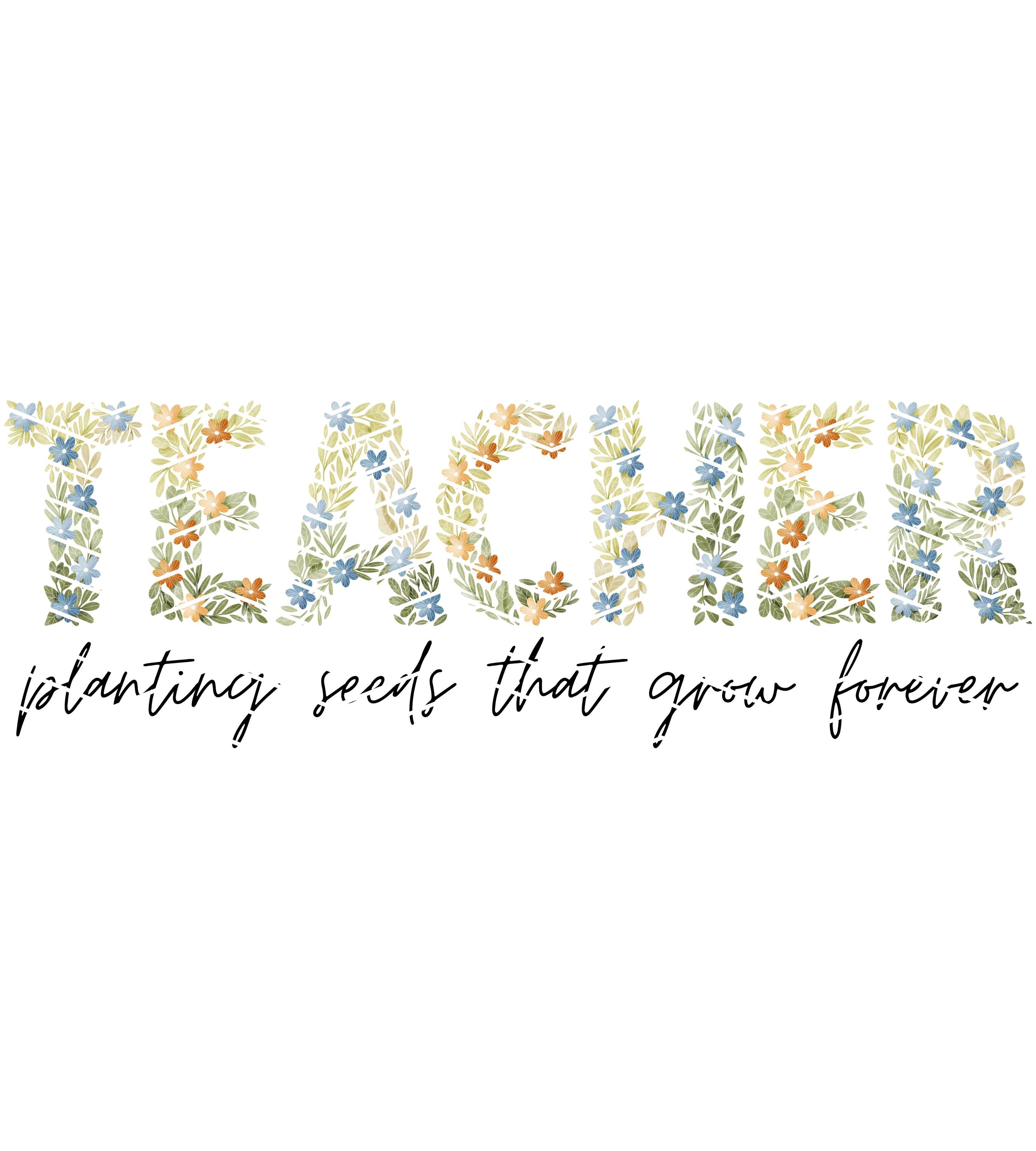 DIGITAL FILE | Instant Download | PNG | Floral Teacher | Planting Seeds ...
