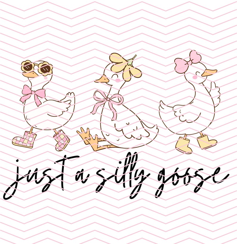 DIGITAL FILE | Instant Download | PNG | Just A Silly Goose | Girly Pink ...
