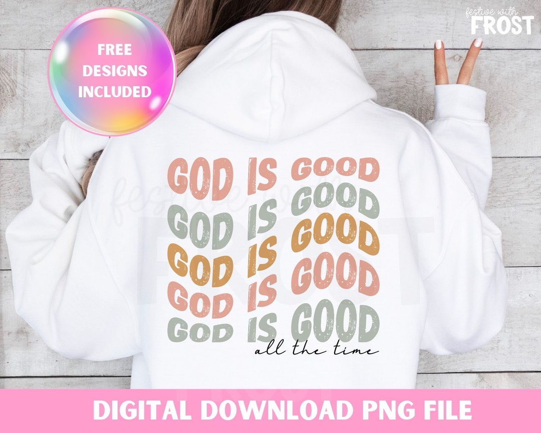 Retro Wavy God is Good All the Time Png Christian Woman Jesus Faith ...