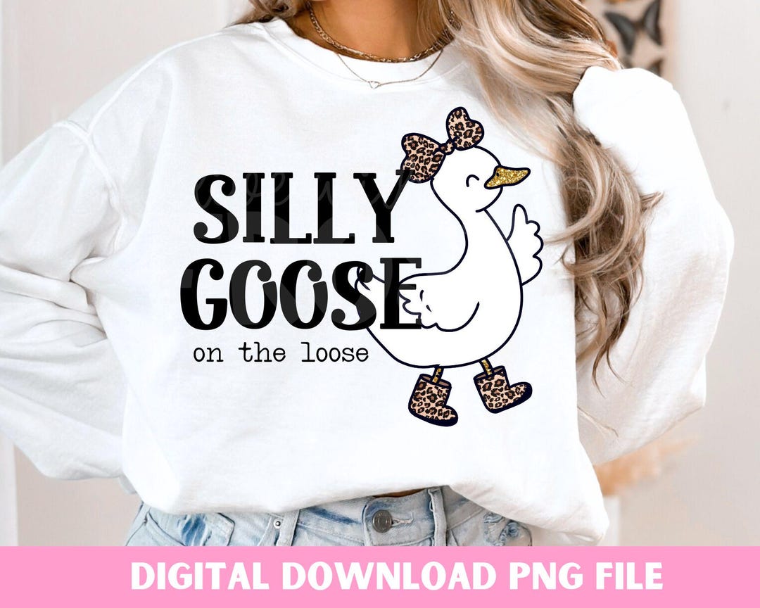 Silly Goose PNG Silly Goose on the Loose Art Dilly Dally Trendy Goose ...