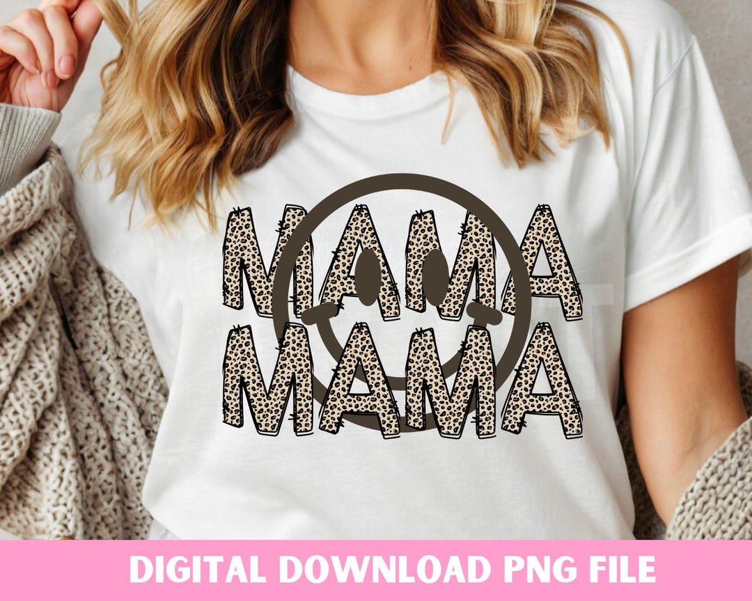 Leopard Mama Smiley Face PNG: Mothers Day Shirt Design (digital ...