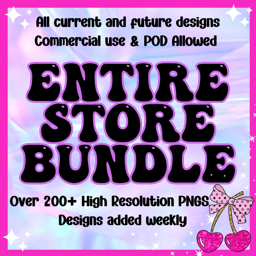 Entire Store Bundle Commercial Use License Google Drive Access Whole ...