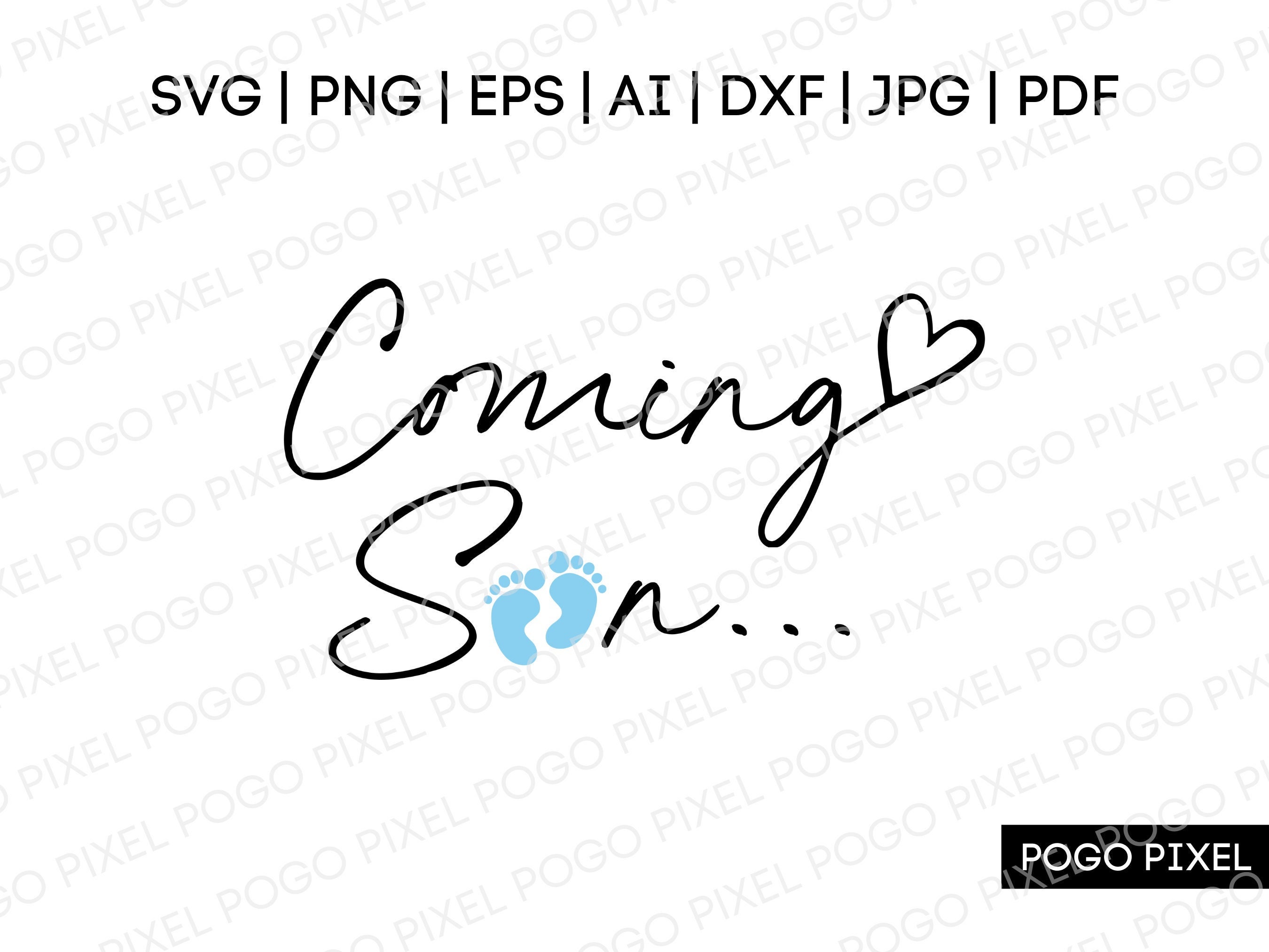 Coming Soon SVG Baby Svg Pregnancy Svg Baby Announcement - Etsy