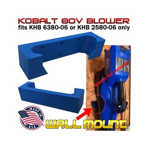 Kobalt 80v 80 Volt Leaf Blower Wall Mount Hanger Fits KHB 2580-06 or or ...