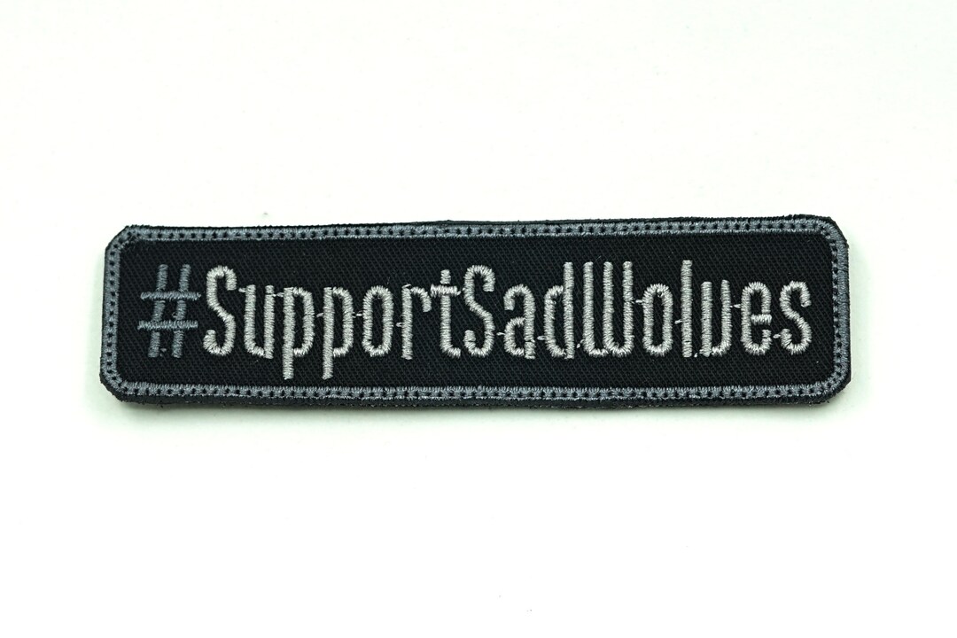 Support Sad Wolves Velcro Patch - Etsy