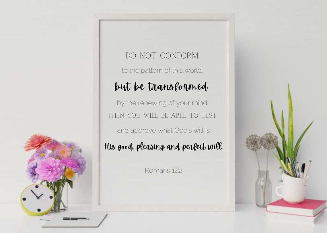 Bible Verse Digital Downloads do Not Conform to the Pattern of This ...