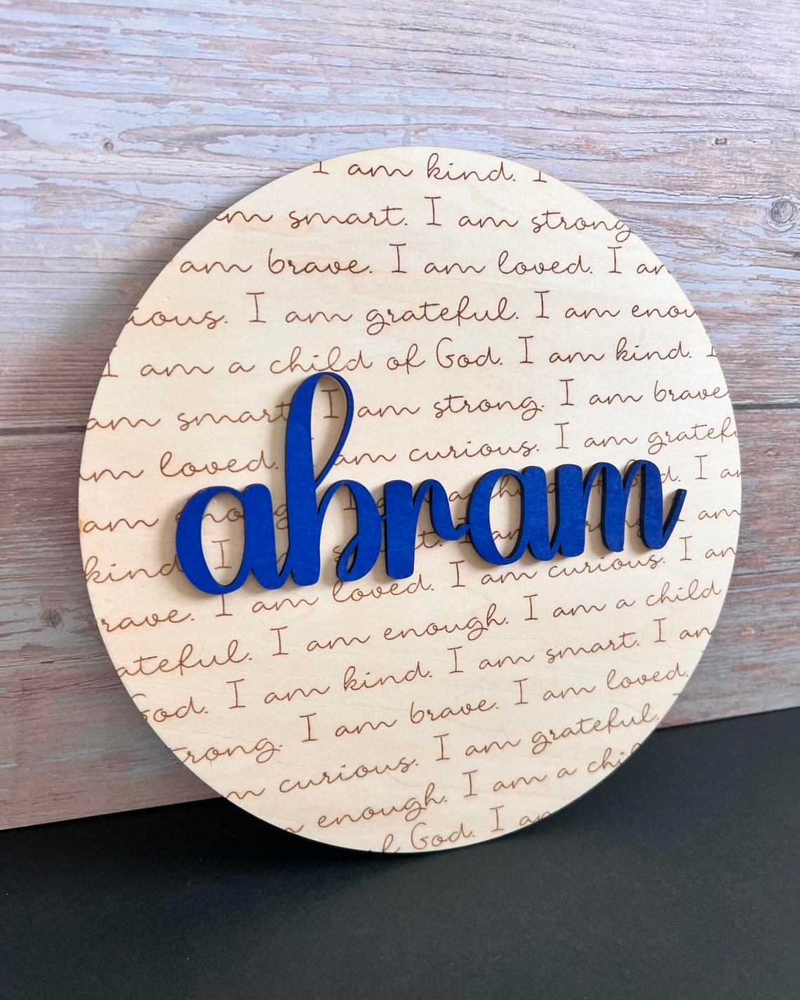 Daily Affirmations Name Wood Round, Nursery Name Sign, Child of God ...