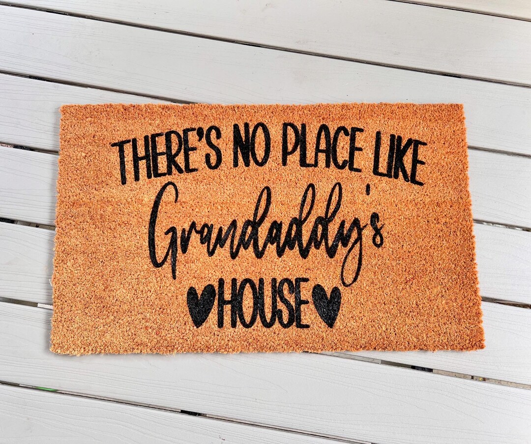 There’s No Place Like “grandaddy’s House” - Etsy
