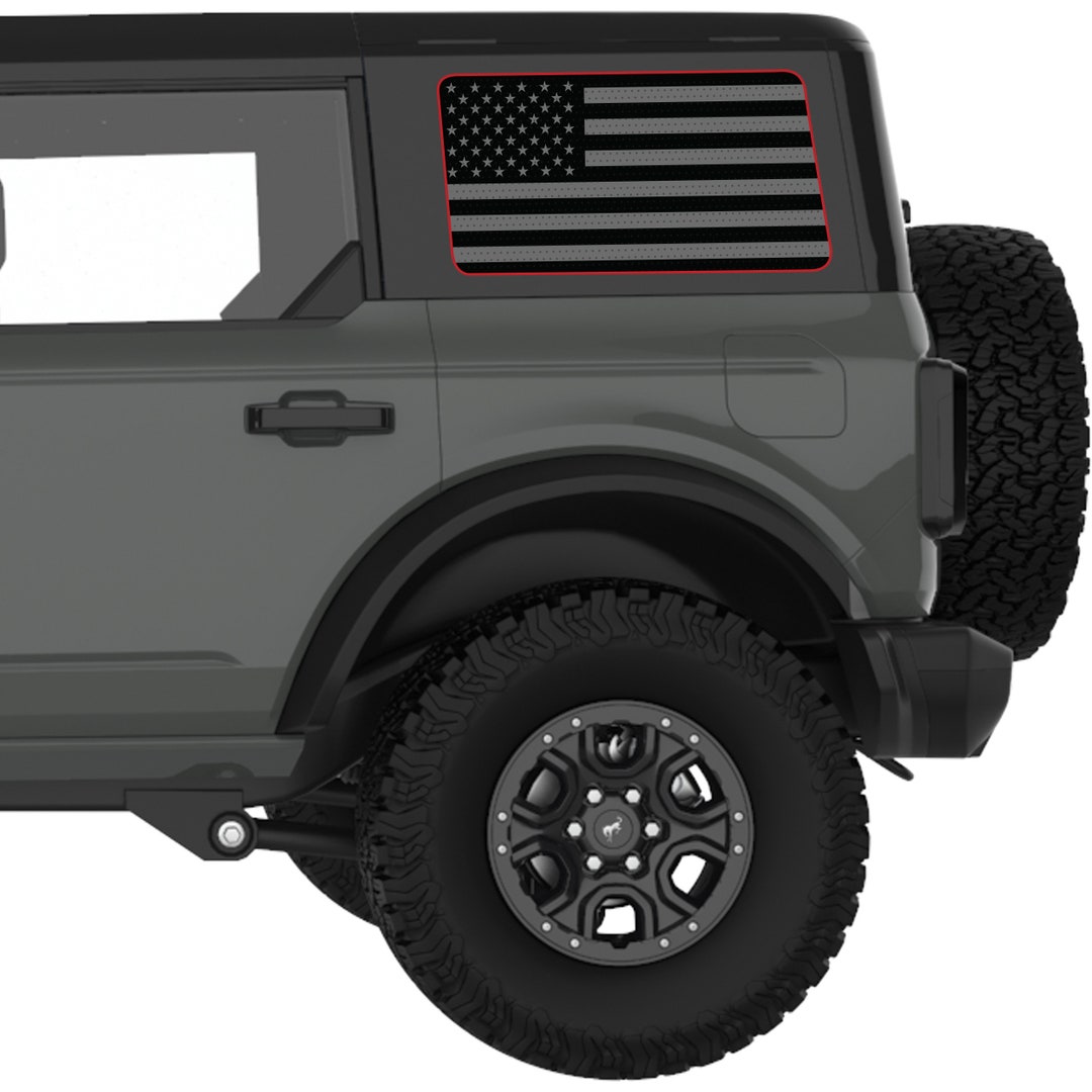 For Ford Bronco Sticker 2021+. Red Outline Black and Gray American Flag ...